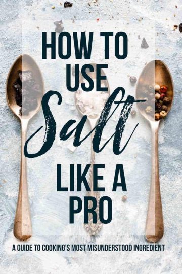 How To Use Salt Like a Pro • Salted Mint